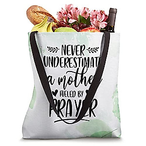 Christian Mom Never Underestimate A Mother Fueled By Prayer Tote Bag