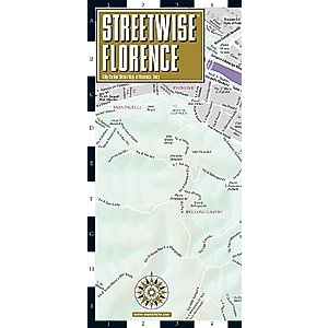 Streetwise Florence Map: Laminated City Center Street Map of Florence, Italy (Michelin Streetwise Maps)