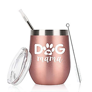 Dog Mom Gifts, Dog Mama Wine Tumbler with Lid, Dog Lover Gifts for Women, Dog Mom, Dog Owner, Friends, Funny Christmas Birthday Mothers Day Gifts, 12 Oz Insulated Stainless Steel Tumbler, Rose Gold