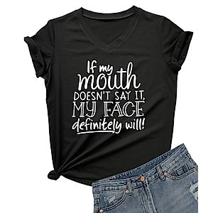 DANVOUY Womens V-Neck If My Mouth Doesn't Say It My Face Definitely Will T Shirt Black XX-Large