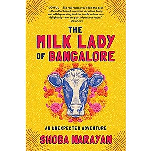 The Milk Lady of Bangalore: An Unexpected Adventure