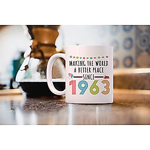 60th Birthday Gifts for Women, Funny 60 Year Old Gift Coffee Mug, 1963 60th Birthday Mugs for Her, Mom, Aunt, Wife, Sister, Grandma, Friend, 11 oz Tea Cup Making the World a Better Place Since 1963