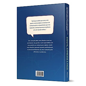 Escute, expresse e fale!: Domine a comunicação e seja um líder poderoso Capa comum – 27 janeiro 2023…