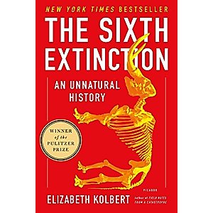 The Sixth Extinction: An Unnatural History