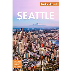 Fodor's Seattle (Full-color Travel Guide)