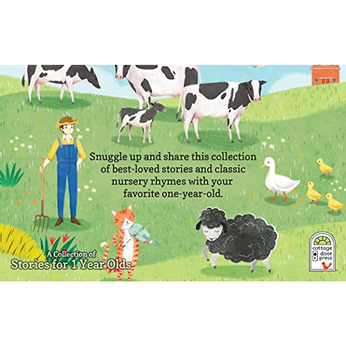 Stories for 1-Year-Olds - A First Treasury of Nursery Rhymes and Short Stories to Read to Your Babies and Toddlers