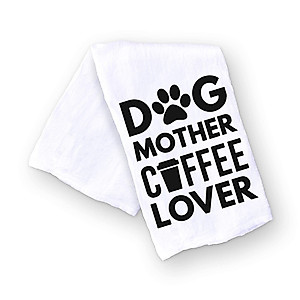 Handmade Funny Kitchen Towel - 100% Cotton Funny Cat Dish Towel - 28x28 Inch Perfect for Housewarming Cat Dog Lovers - Christmas - Pet Lovers Gift (Dog Mother Coffee Lover)