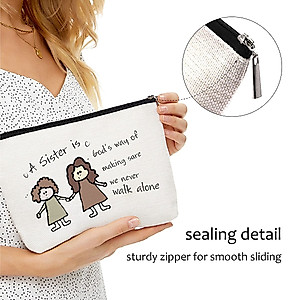 Sister Gifts from Sister-Makeup Bag-A Sister is God's Way of Making Sure We Never Walk Alone -Inspirational Quote Sister to Sister Gift for Graduation Christmas Birthday Friendship