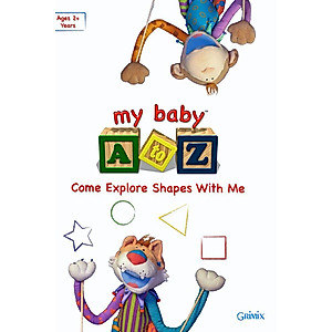 My Baby A to Z - Come Explore Shapes With Me