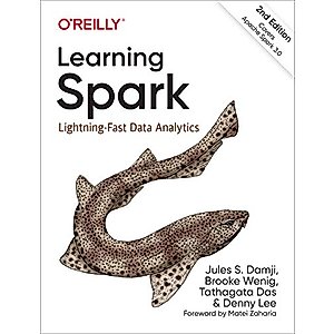 Learning Spark: Lightning-Fast Data Analytics