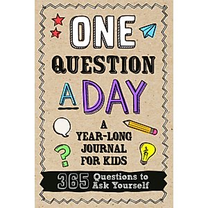 One Question A Day - A Year-Long Journal for Kids: 365 Day Daily Diary with Writing Prompts