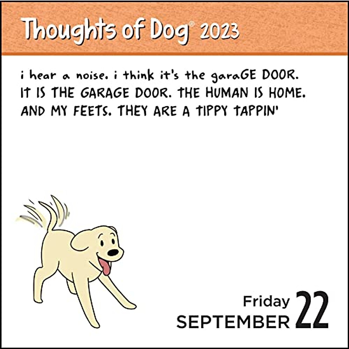 Thoughts of Dog 2023 Day-to-Day Calendar