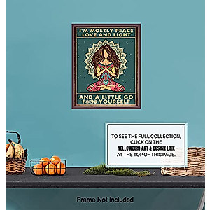 I'm mostly Peace Love and Light - Boho Art - Zen Meditation Room Decor - New Age Yoga Gifts for Women - Inspirational Hippie Wall Art Decorations - Spiritual Motivational Bohemian Funny Quotes Poster