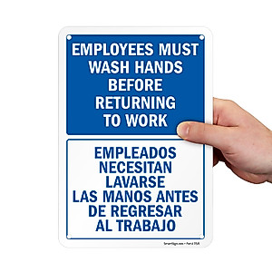 SmartSign 10 x 7 inch “Employees Must Wash Hands Before Returning To Work” Office Bathroom Bilingual Sign, 55 mil HDPE Plastic, Blue and White, Made in USA