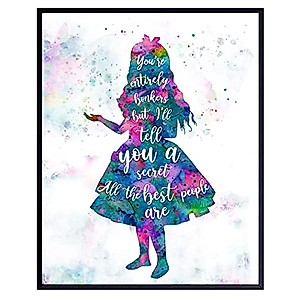 Funny Alice Wonderland Quote Wall Art & Decor- 8x10 Home decoration Picture for Girl, Toddler, Kids Room, Bedroom, Nursery - Gift for Walt World Fans - Watercolor Typography Poster print