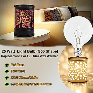 Wax Warmer Bulbs 25 Watt,G50 Light Bulbs for Full Size Scentsy Warmers,120V E12 Base G16.5 Globe Clear Light Bulbs for Candle Wax Warmer,Dimmable,Long Lifespan,Warm White,6 Pack