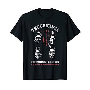 The Original Founding Fathers Native American T-Shirt
