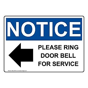 ComplianceSigns.com Notice Please Ring Door Bell for Service [Left Arrow] OSHA Label Decal, 7x5 inch Vinyl for Wayfinding