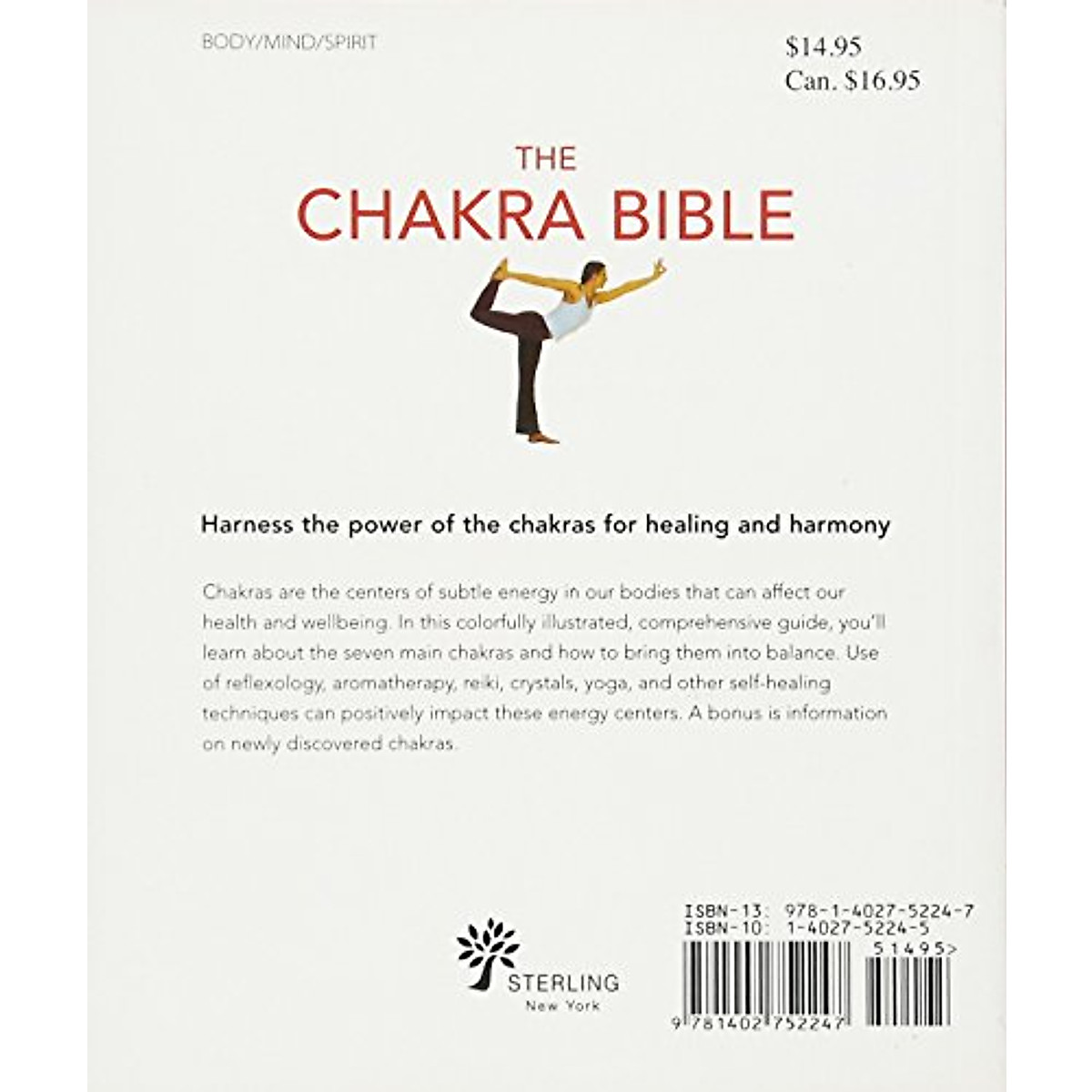The Chakra Bible: The Definitive Guide to Working with Chakras (Volume 11) (Mind Body Spirit Bibles)