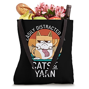 Easily distracted by Cats and Yarn Crocheting Yarn Knitter Tote Bag