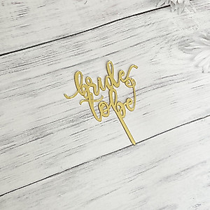 JIEEIN Bride to Be Cake Topper - Mirror Gold Acrylic - Sparkly Bridal Shower/Bachelorette Party Cake Topper