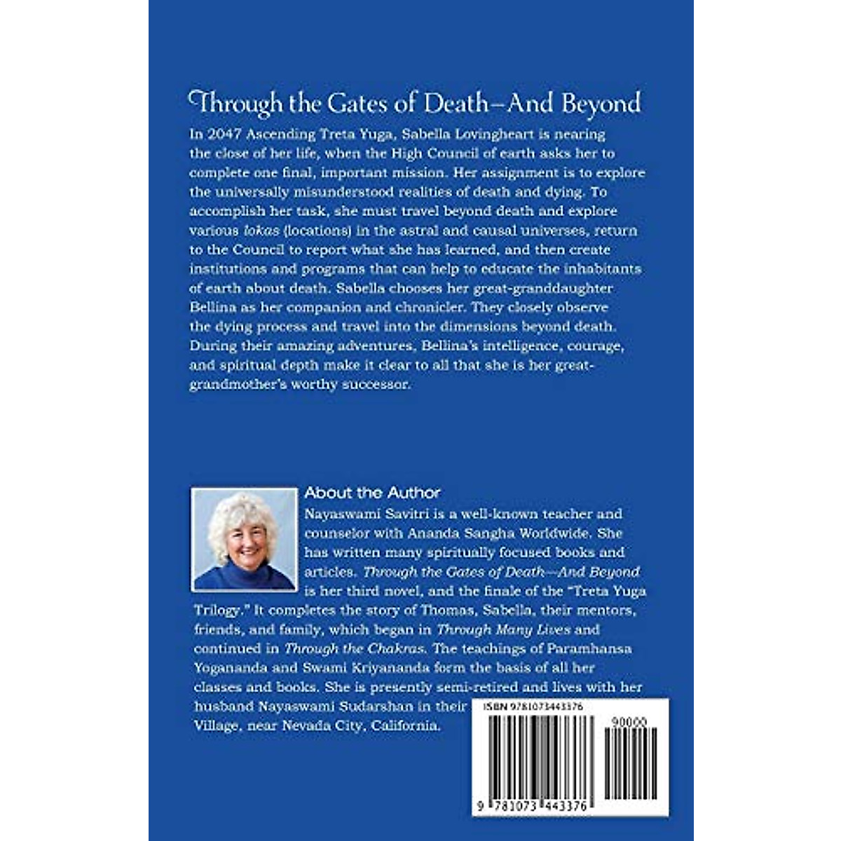 Through the Gates of Death—And Beyond: Adventures in the Lokas of Immortality (Treta Yuga Trilogy)