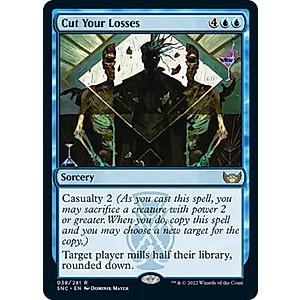 Magic: the Gathering - Cut Your Losses (038) - Streets of New Capenna