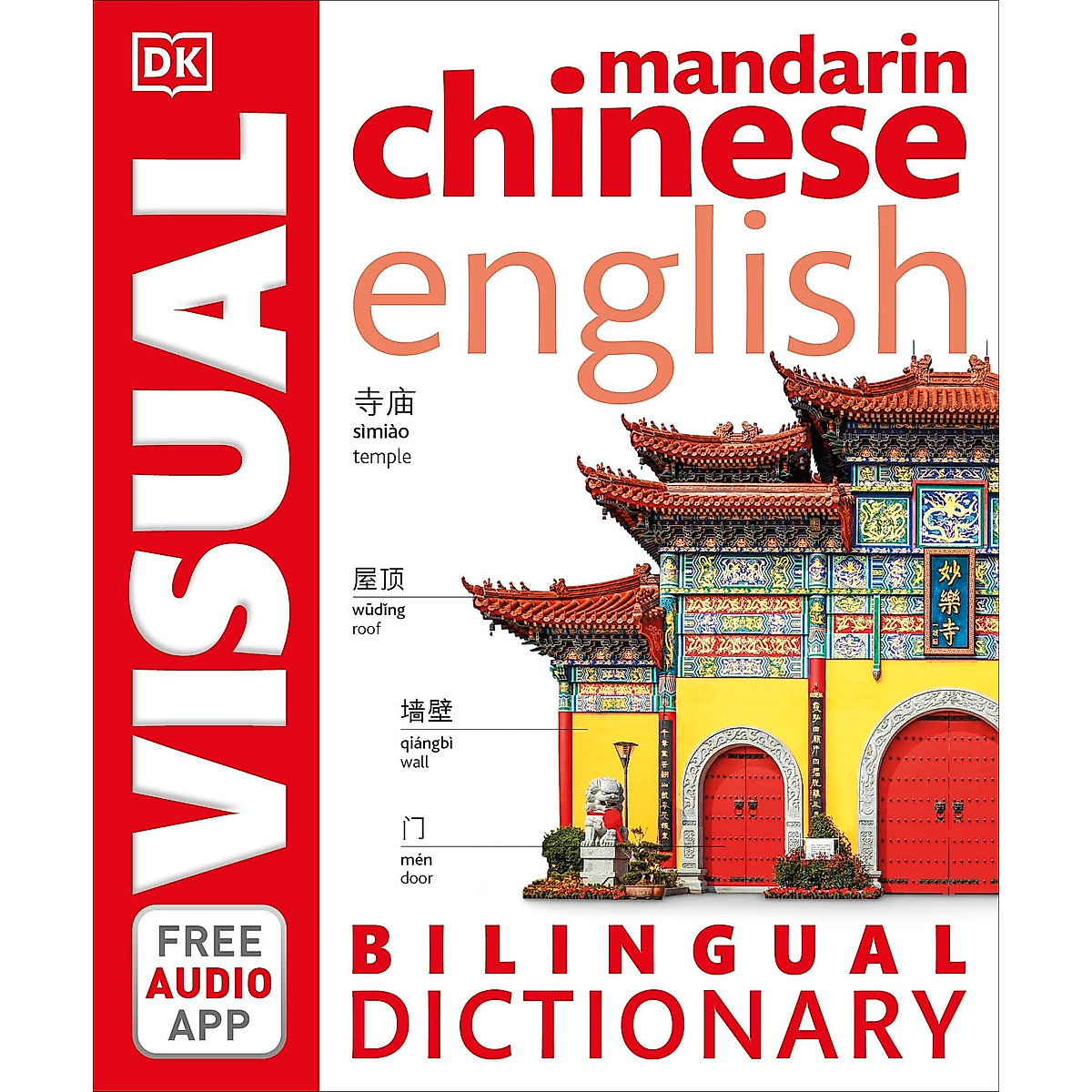 Mandarin Chinese-English Bilingual Visual Dictionary (DK Bilingual Visual Dictionaries)