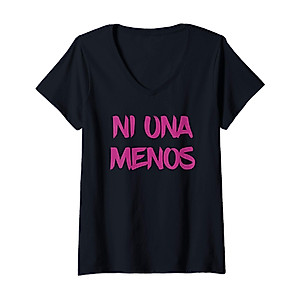 Womens Ni Una Menos Camisa En Espanol Feminista Apoyo Mujeres V-Neck T-Shirt