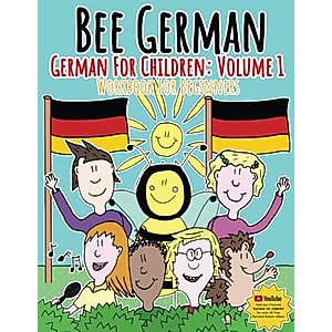 German for Children: Volume 1: Entertaining and constructive worksheets, games, word searches, colouring pages (Bee German German for Children: Volume 2)