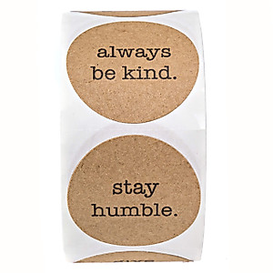 Be Kind Kraft Stickers / 500 Motivational Uplifting Stickers / 6 All Occasion Good Human Label Designs / 1.5" Round Brown Kraft Envelope Seals/Made in The USA