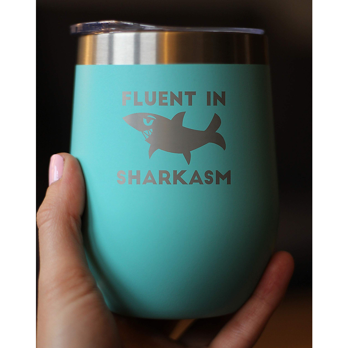 Bevvee Fluent in Sharkasm - Funny Shark Wine Tumbler Glass with Sliding Lid - Stainless Steel Insulated Mug - Cute Shark Decor Gifts - Teal