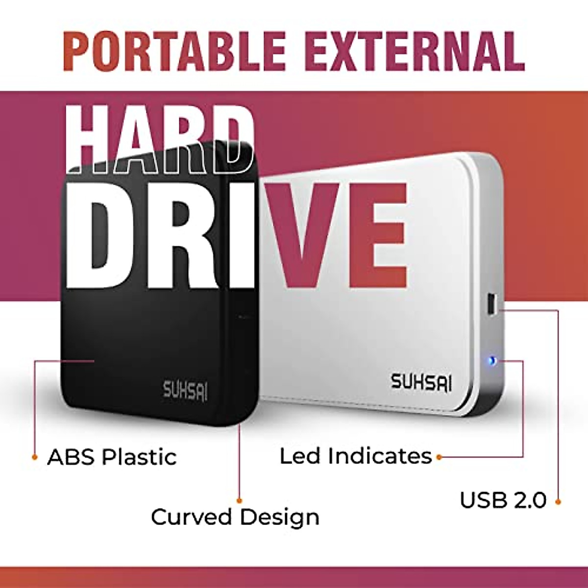 SUHSAI External Hard Drive USB 2.0 Hard Disk Storage and Backup Portable Hard Drive Memory Expansion - Ultra Slim 2.5 inch HDD Compatible with PC, MAC, Laptop, Desktop, Chormebook (250GB, White)