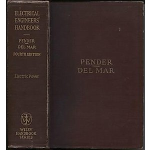 Electrical Engineers' Handbook: Electric Power. (FOURTH EDITION)