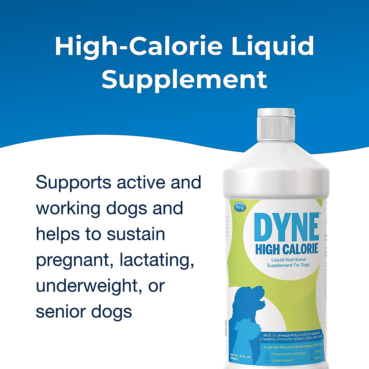 Pet-Ag Dyne High Calorie Liquid Nutritional Supplement for Dogs & Puppies 8 Weeks and Older - 32 oz, Pack of 2 - Supports Performance and Endurance - Sweet Vanilla Flavor