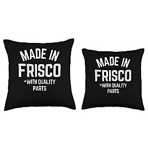 Made In Frisco Born In Frisco Made Funny Slogan Born in Frisco Throw Pillow, 18x18, Multicolor