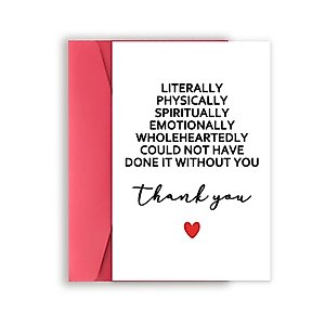 Funny Thank You Card for Men Women, Unique Thank You Gifts for Teacher Boss Mentor Coworkers, Friendship Thank You Card for Friends, Literally Could Not Have Done it Without You