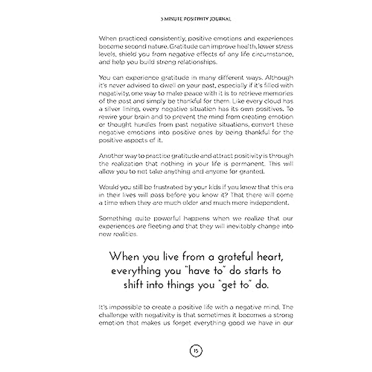 3 Minute Positivity Journal: Boost Your Mood. Train Your Mind. Change Your Life.