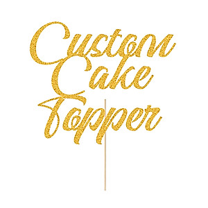 Personalized Cake Toppers Custom Wedding Cake Toppers Cake Decorations Happy Birthday Cake Topper 11 Colors Glitter Cake Toppers with Any Word Any Text for Graduation Baby Shower (Gold)