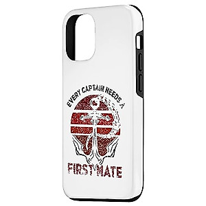 iPhone 13 Pro Every Captain Needs A First Mate Sea Ship Yacht Boat Case