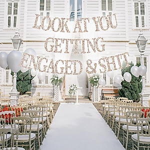 Look At You Getting Engaged & Shit Banner, Happy Engagement Banner, Bridal Shower/Wedding/Engagement/Bachelorette Party Decorations Supplies Glitter