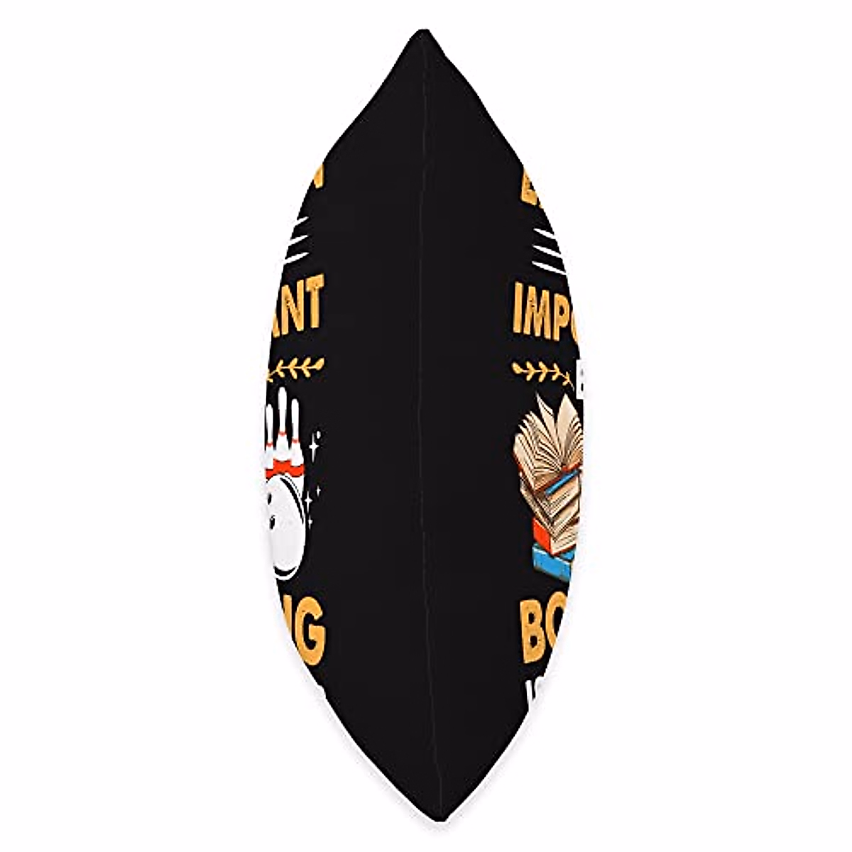 Bowler I Bowling Player I Bowling Team Education is Important Importanter I Bowling Throw Pillow, 18x18, Multicolor