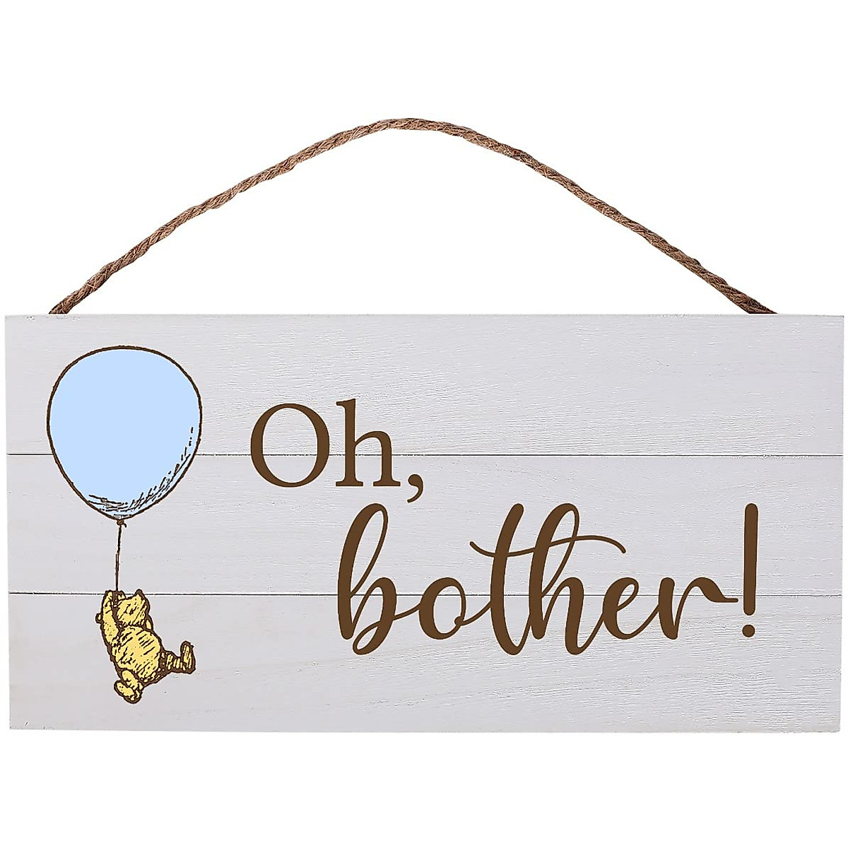 GSM Brands Winnie The Pooh Sign for Nursery Home Decor - Classic Quote Oh Bother! Wooden Plank Sign (13.75 x 7)