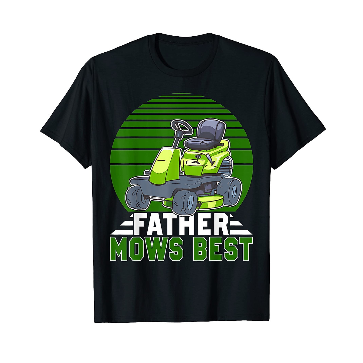Father Mows Best Funny Riding Mower Retro Mowing Dad Gift T-Shirt