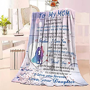 Mom Gifts from Daughter, Mothers Day Blanket Gifts for Mom, Mom Birthday Gifts from Daughter, Soft & Cozy Flannel Throw Blanket Gift for Mom, Mom Blanket 60"x50"