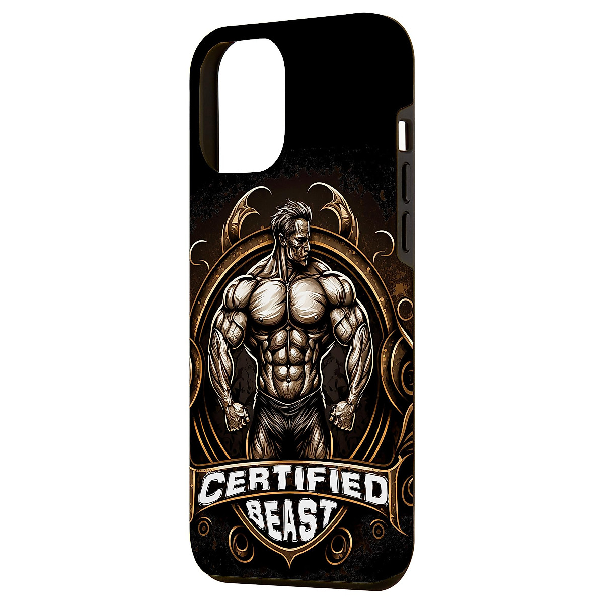 iPhone 13 Pro Max All Muscle Bodybuilder with CERTIFIED BEAST in White Text Case