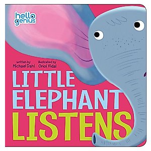 Little Elephant Listens (Hello Genius)
