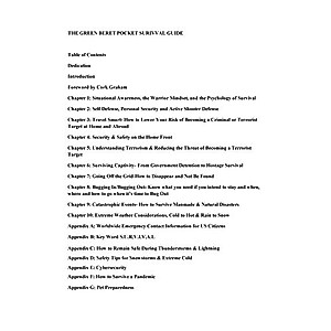 The Green Beret Survival Guide: Advice on Situational Awareness, Personal Safety, Recognizing Threats, and Avoiding Terror and Crime