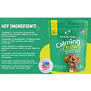 BARKING HUGS Calming Chews for Dogs - Natural Dog Stress and Anxiety Relief - Dog Relaxing Treats for Anxiety - Helps with Separation Anxiety, Fireworks, Lightning, These Contain no Hemp.