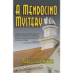 A Mendocino Mystery